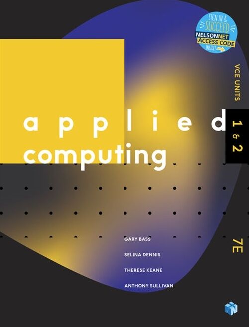 Applied Computing VCE Units 1 & 2 Student Book